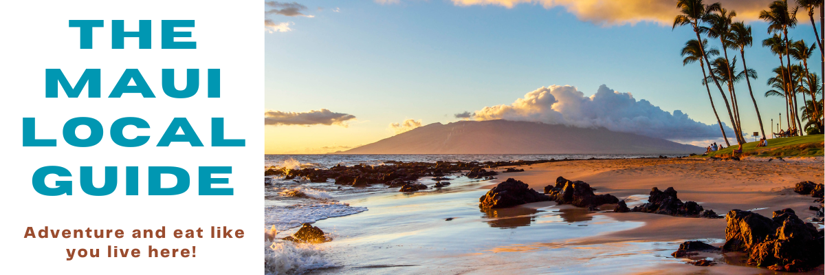 The Maui Local Guide